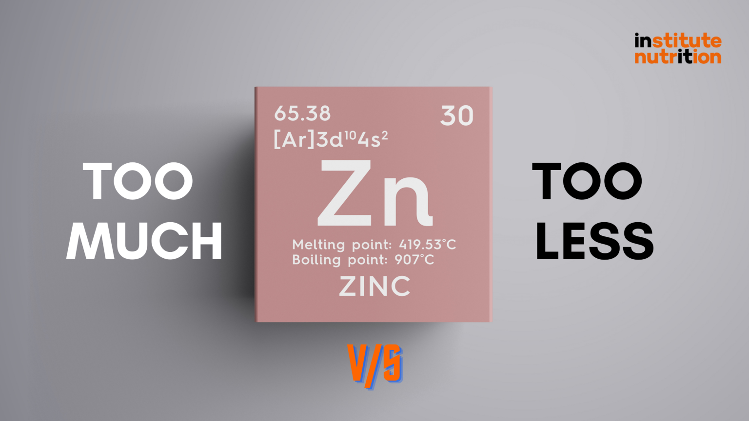 Zinc: effects of Too much and Too less on the body - Institute Nutrition